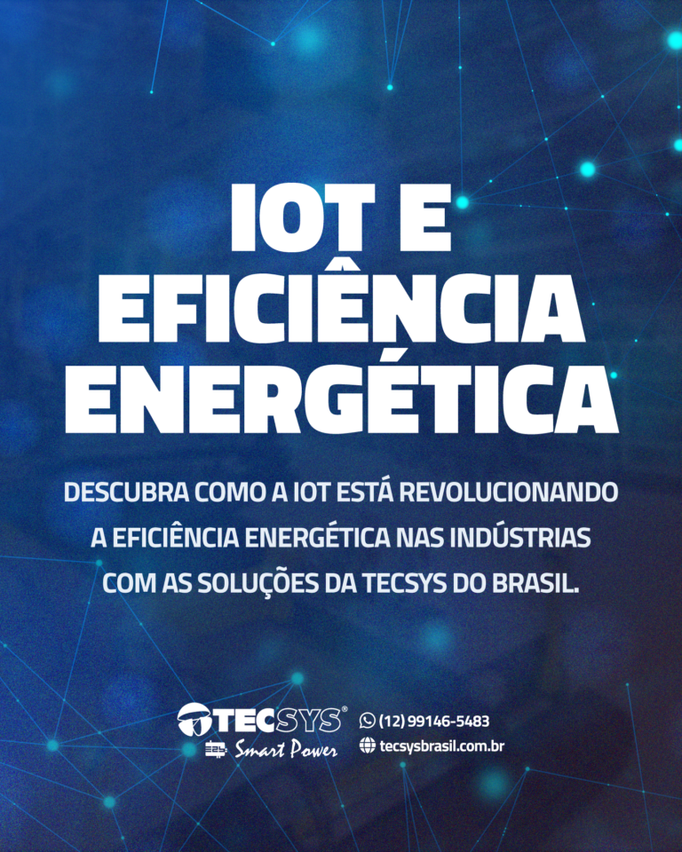 Tecsys do Brasil | IoT e Eficiência Energética